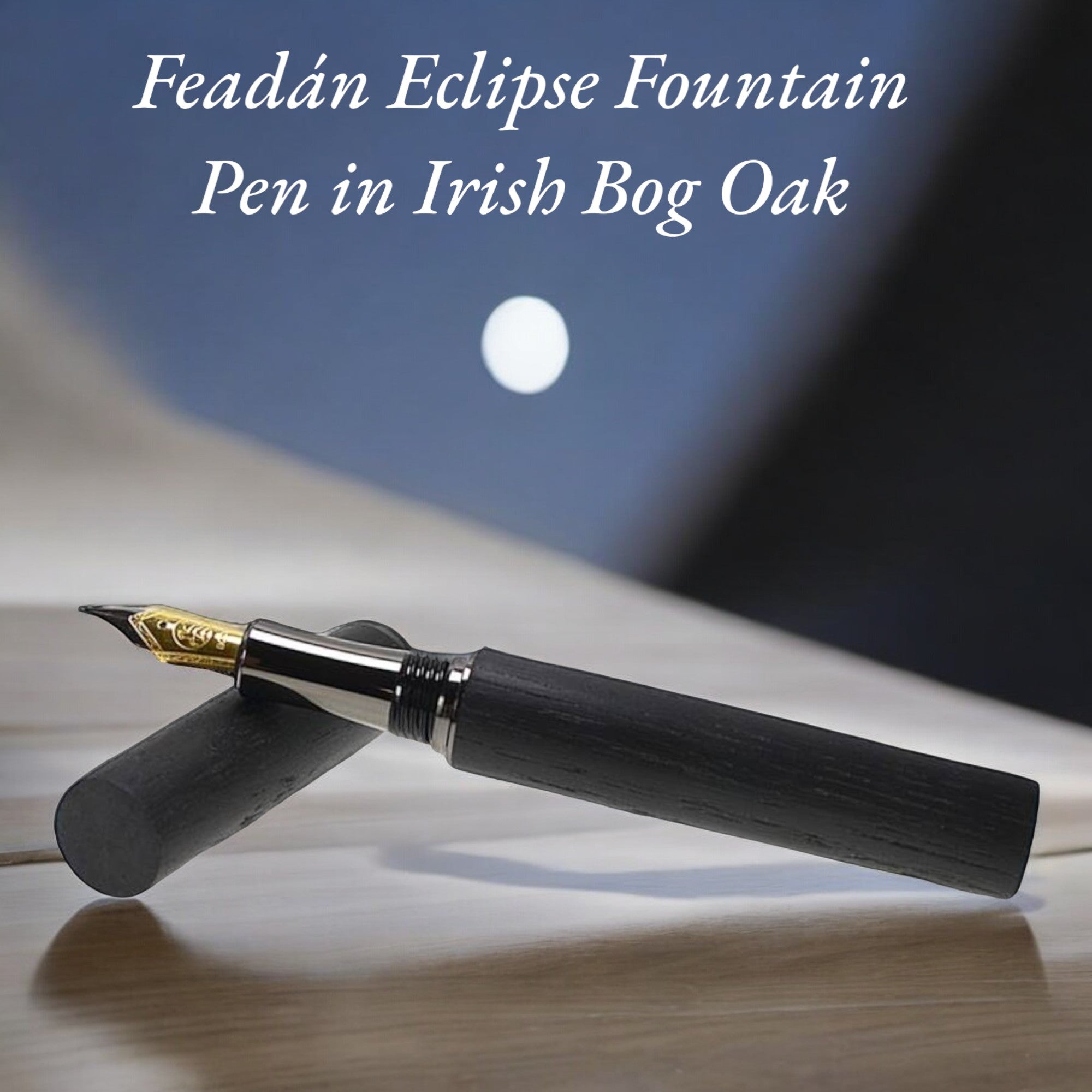 Fountain Pens | Handmade in Ireland | Engraved pen gifts – Irish Pens